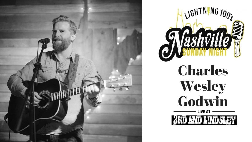 CHARLES WESLEY GODWIN LIVE CONCERT FOR NASHVILLE SUNDAY NIGHT ON 8/25 ...