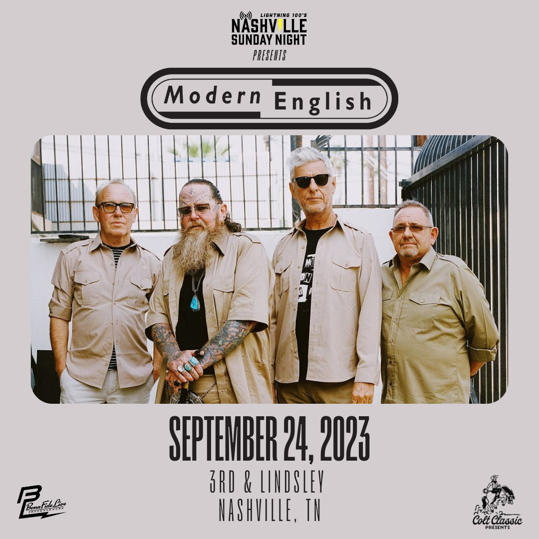 Modern English with Palm Ghosts: Nashville Sunday Night – Lightning 100